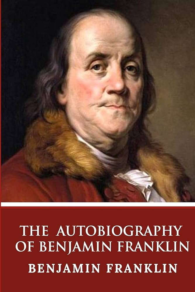 An Autobiography by Benjamin Franklin - Kitabharu | Kitab Haru